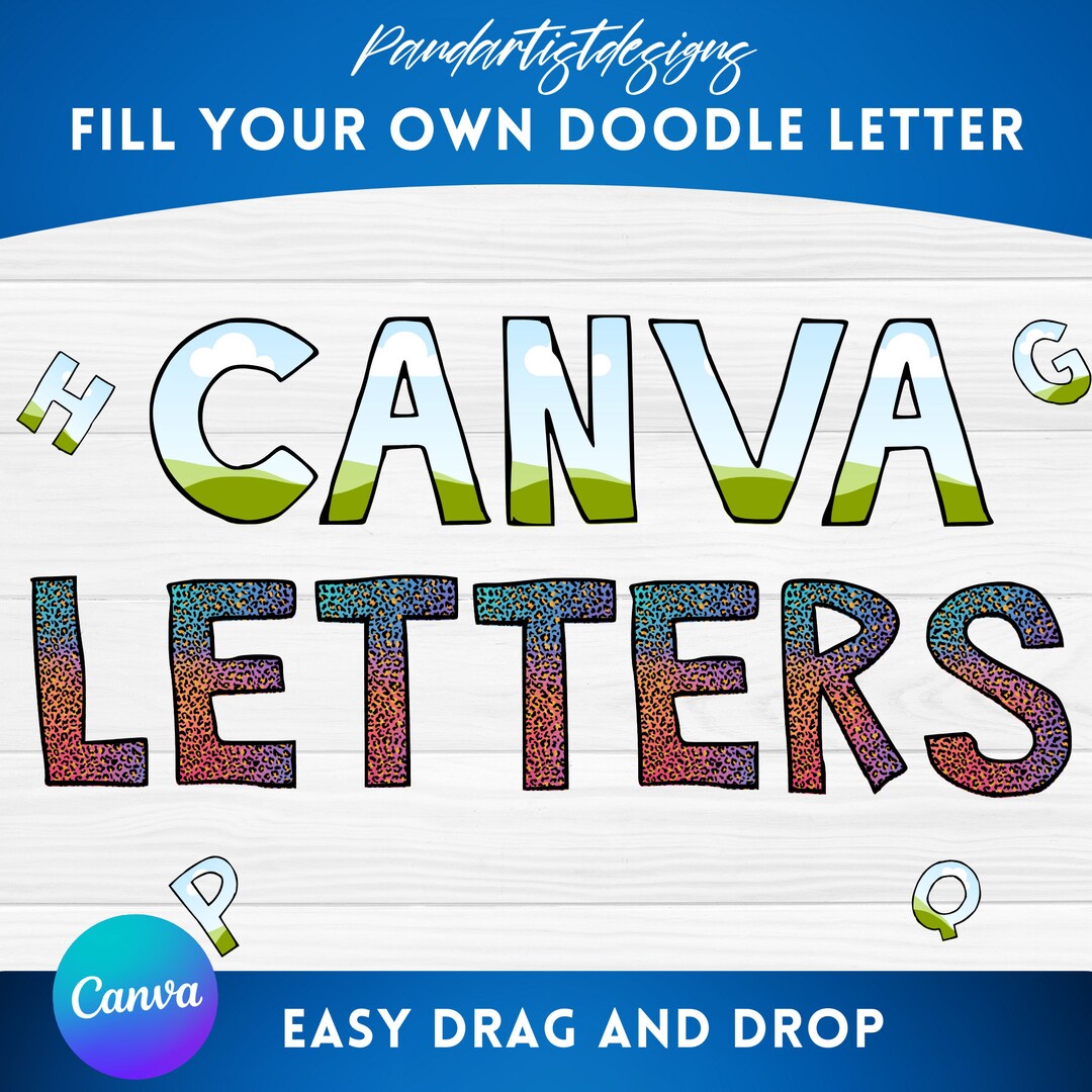 Fill Your Own Uppercase Doodle Letters on CANVA With Drag and Drop ... Fill Your Own Uppercase Doodle Letters on CANVA With Drag and Drop ...