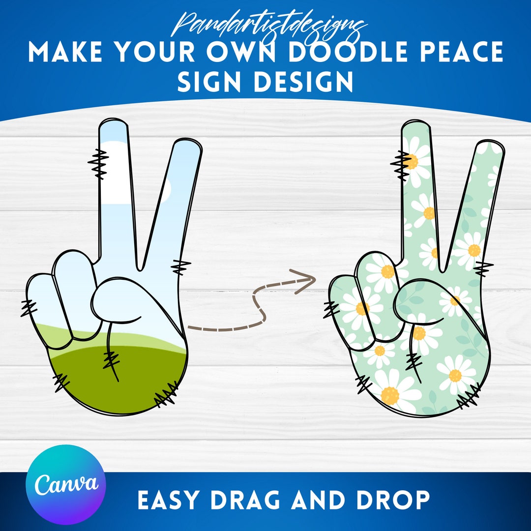 Fill Your Own Doodle Hand Peace Sign CANVA Frames With Easy Drag and ...
