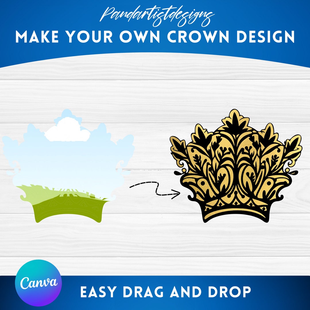 Make Your Own Crown Design on CANVA Canva Frame Bundle Easy Drag and ...
