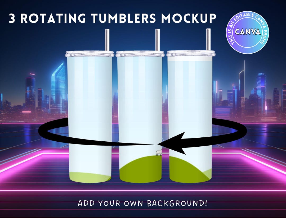 3 Animated Rotating Tumbler Canva Mock up Template - Easy Drag and Drop ...