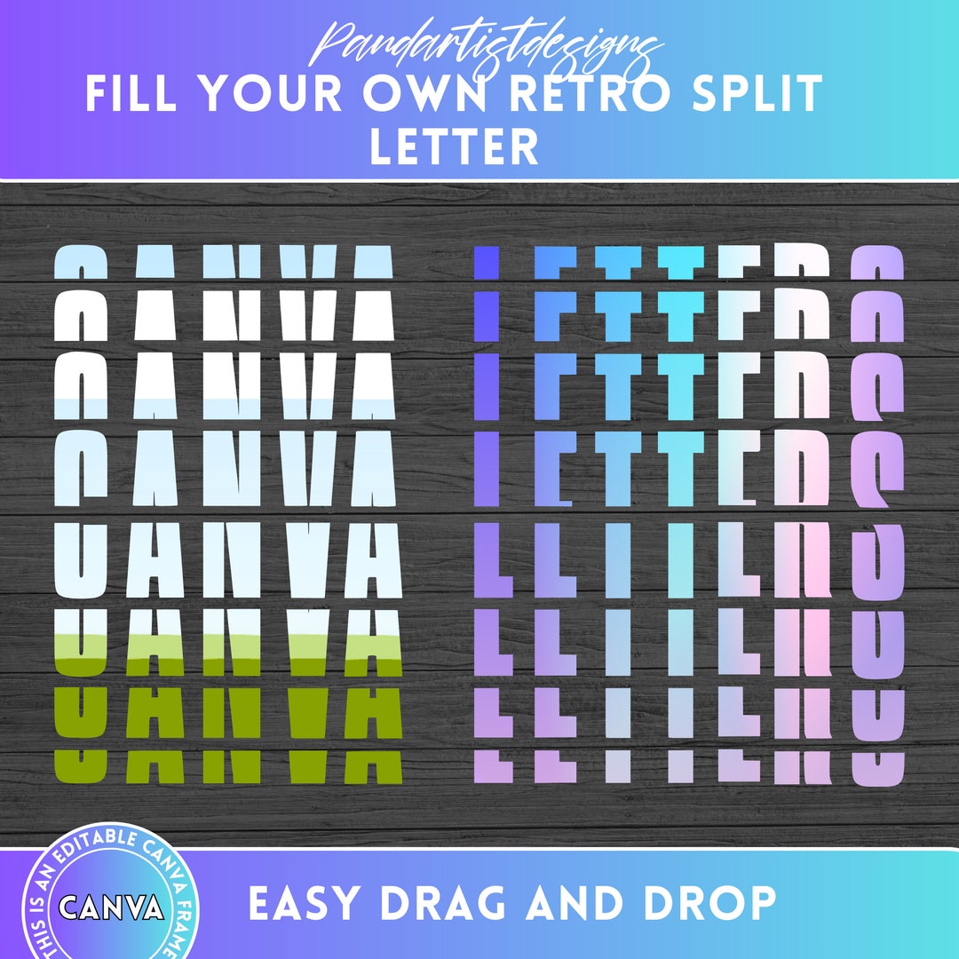 Canva Frames Half Letters Fill Your Own Split Stencil Letters and ...