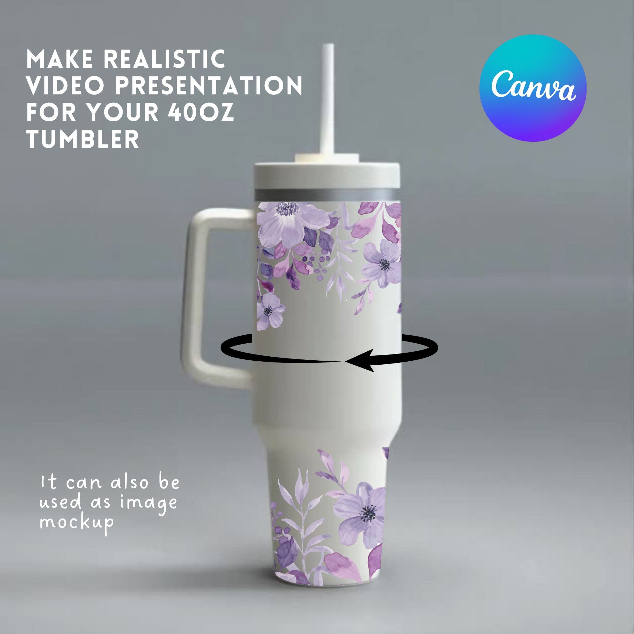 Animated Rotating 40oz Tumbler Canva Mock up Template - 180 Degree ...