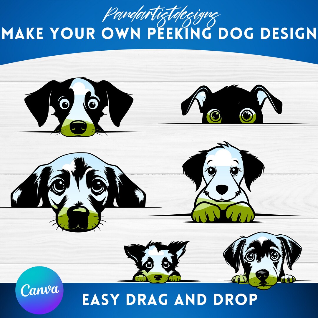Design Your Own Peeking Dog on Canva Pets CANVA Frame Template With ...