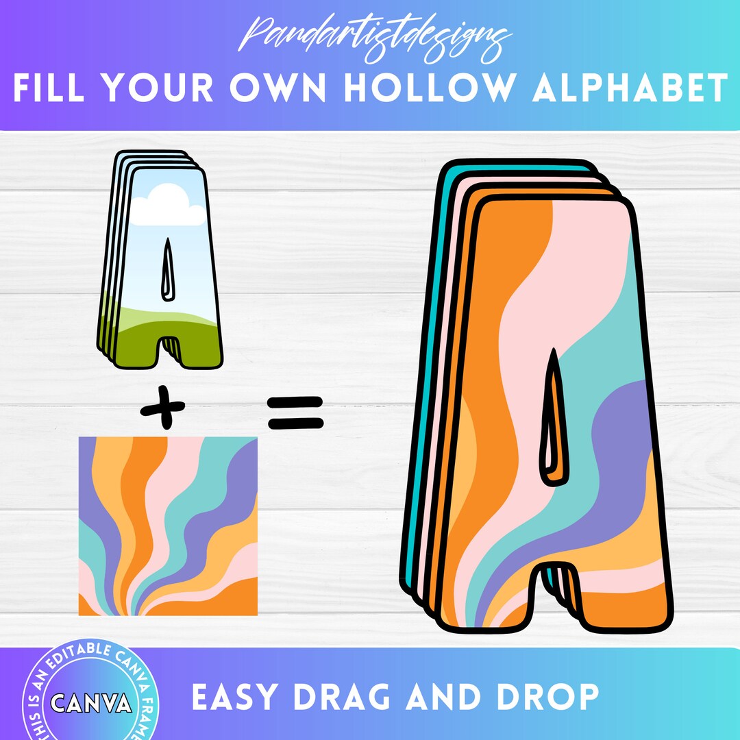 Fill Your Own Triple Hollow Uppercase Letters on Canva With Drag and ...