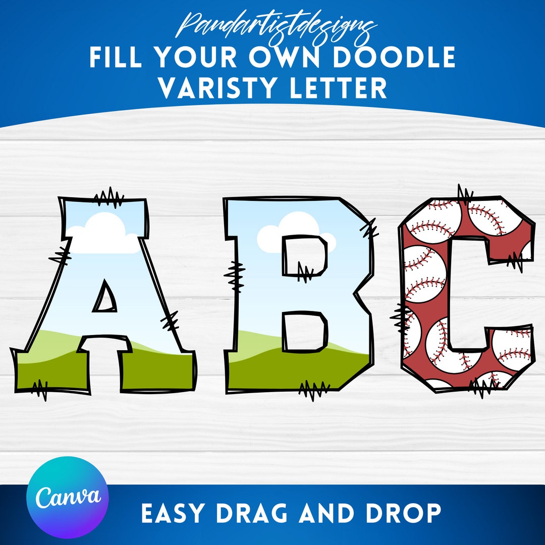 Fill Your Own Doodle Varsity Letter on CANVA Drag and Drop College ...