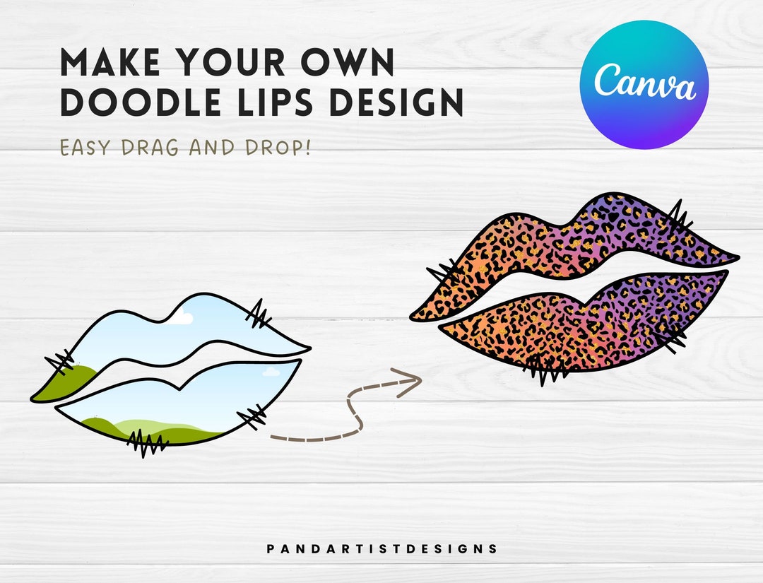 Add Your Own Pattern Doodle Lips on CANVA With Easy Drag and - Etsy
