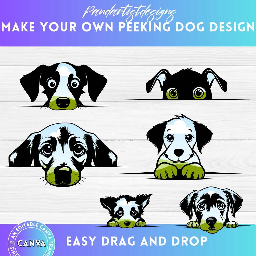 Design Your Own Peeking Dog on Canva - Pets CANVA Frame Template With ...