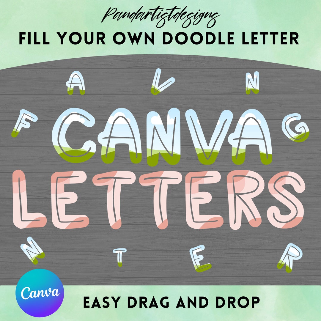 Fill Your Own Uppercase Doodle Letters on CANVA With Drag and Drop ... Fill Your Own Uppercase Doodle Letters on CANVA With Drag and Drop ...