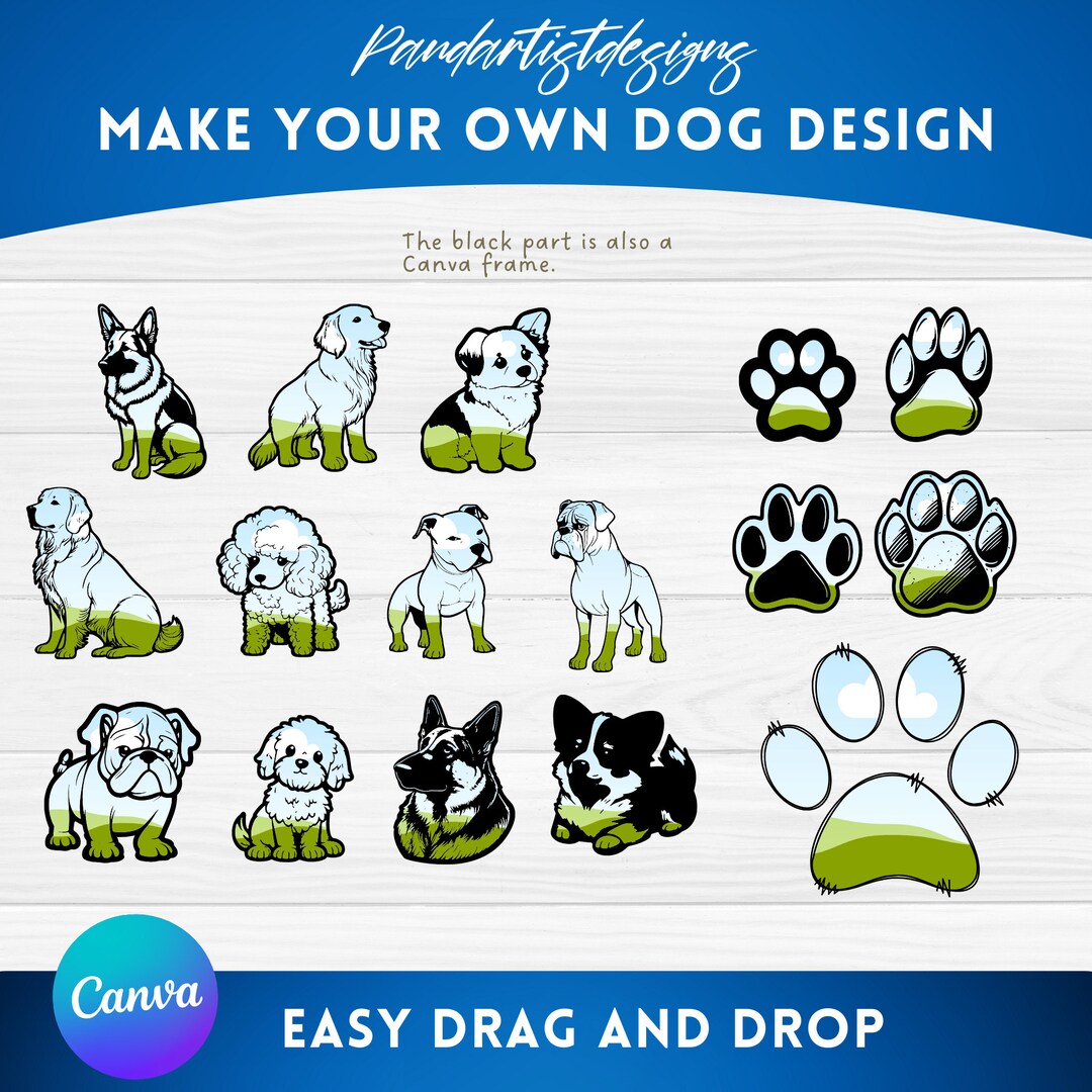 Make Your Own Dog Lover Design on Canva Dogs CANVA Frame Bundle Easy ...