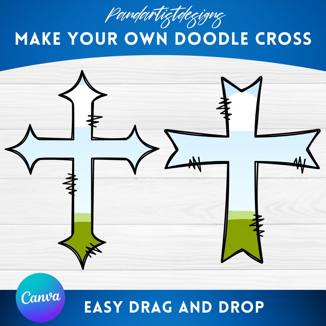 Make Your Own Doodle Cross Design on CANVA With Easy Drag and Drop ...