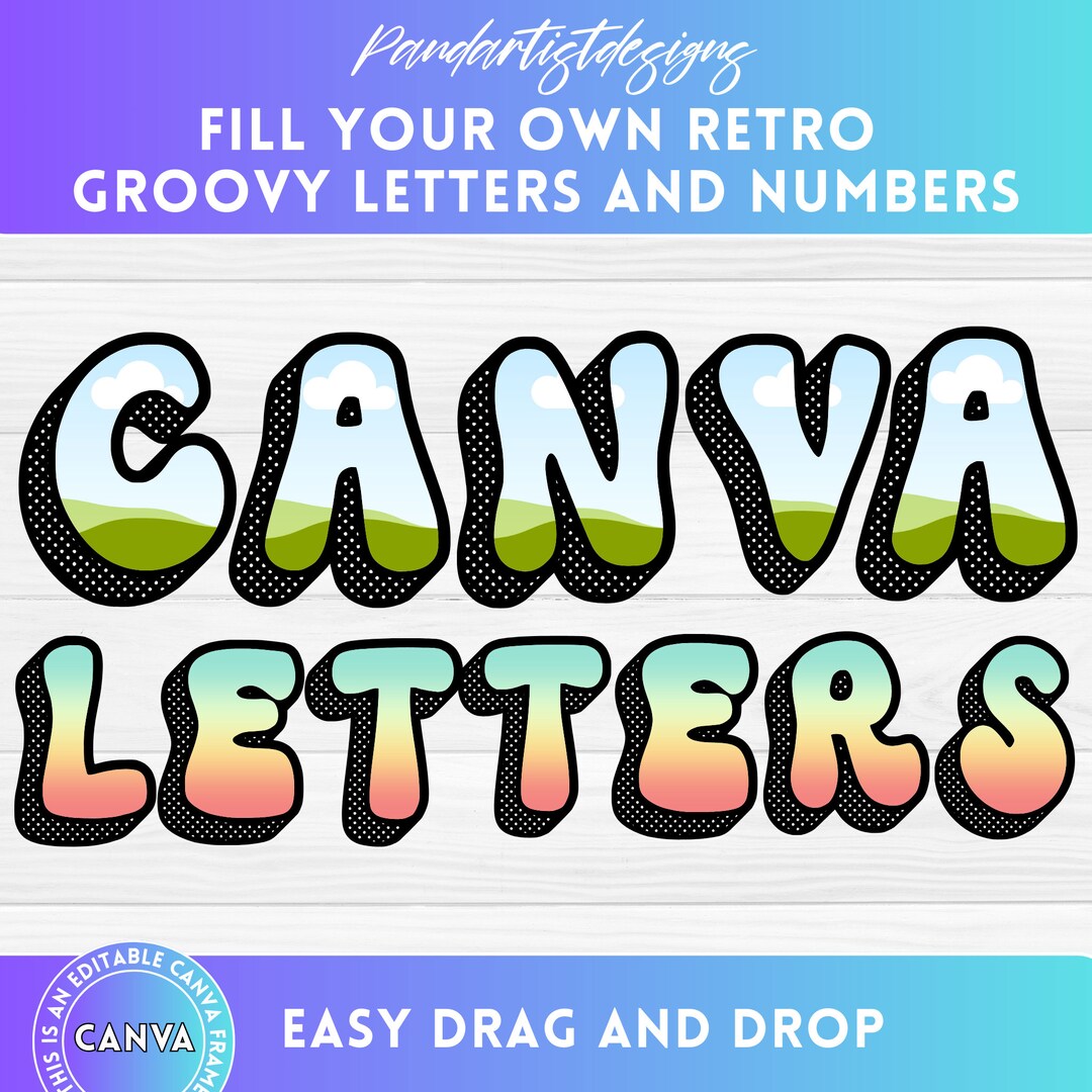 Canva Frames Alphabet Retro Groovy Letters, Drag and Drop Pattern ...