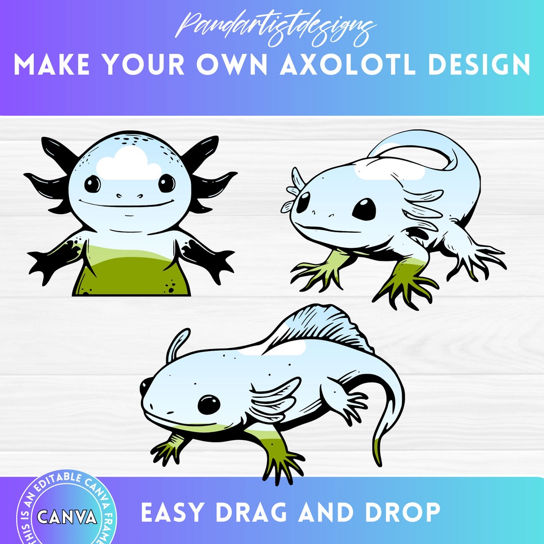 Design Your Own Axolotl on Canva - Sea Cute Animals CANVA Frame ...