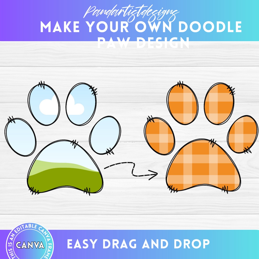Fill Your Own Doodle Paw Print With Photos & Background on CANVA ...