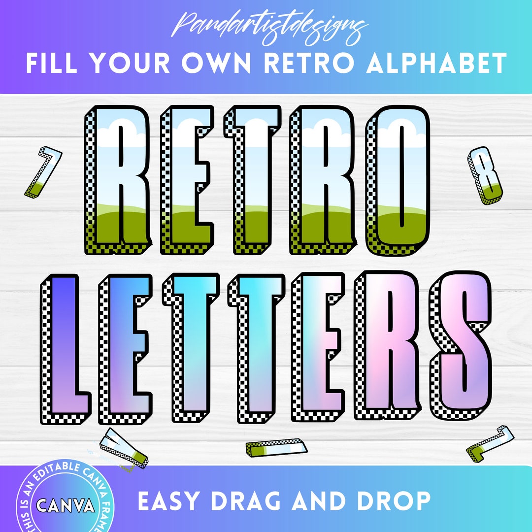 Canva Frame Retro Uppercase Letters and Number With Easy Drag and Drop ...