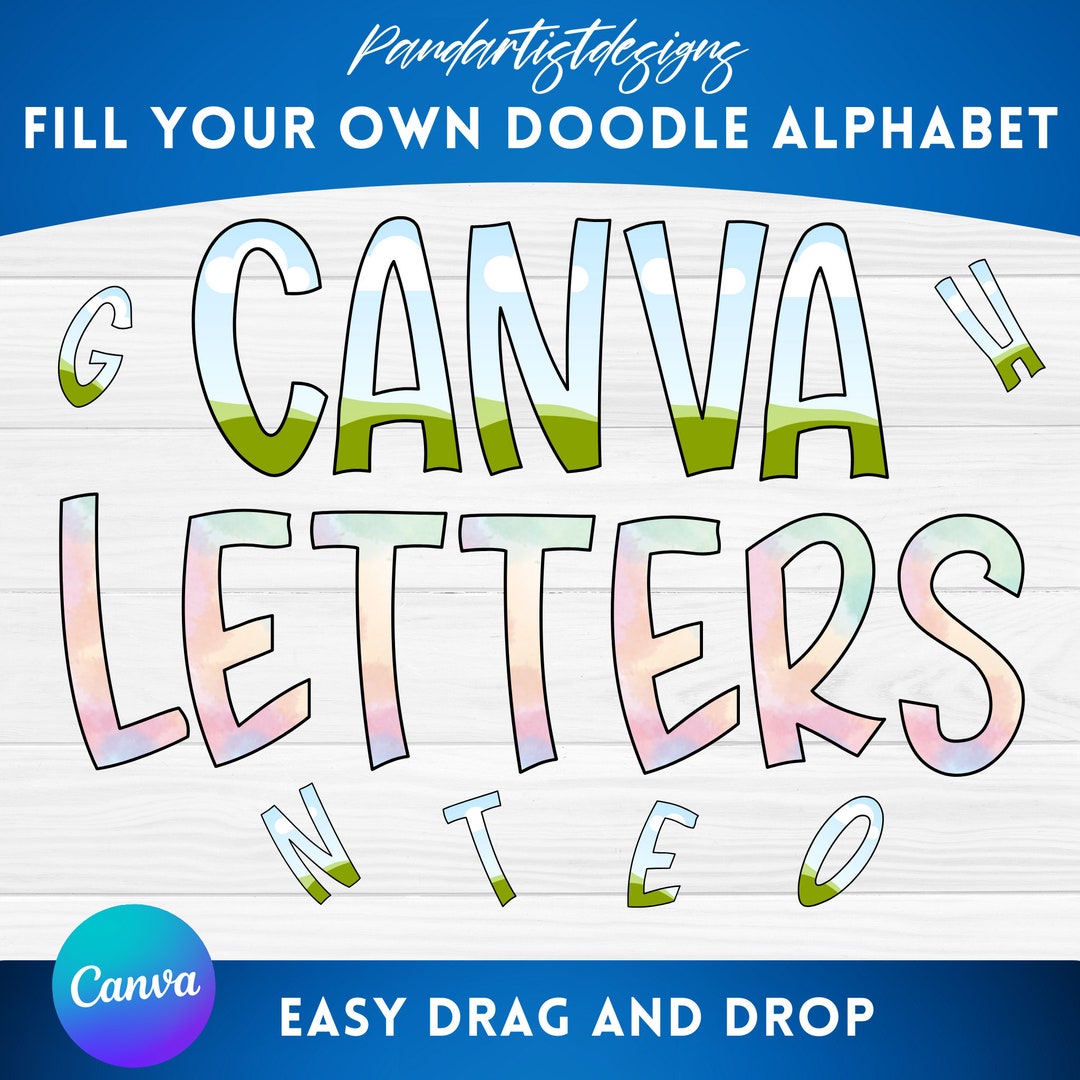 Fill Your Own Uppercase Doodle Letters on CANVA, Drag and Drop ...