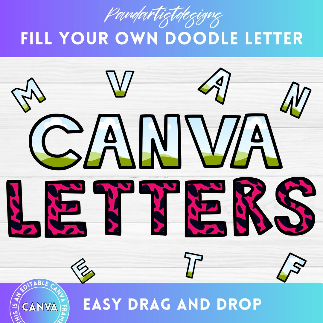 Fill Your Own Uppercase Doodle Letters on CANVA With Drag and Drop ... Fill Your Own Uppercase Doodle Letters on CANVA With Drag and Drop ...
