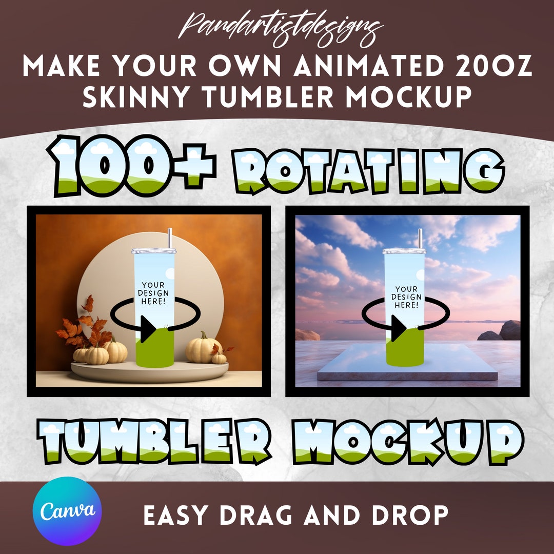 100 Animated Rotating Tumbler Canva Mock up Template Platform ...
