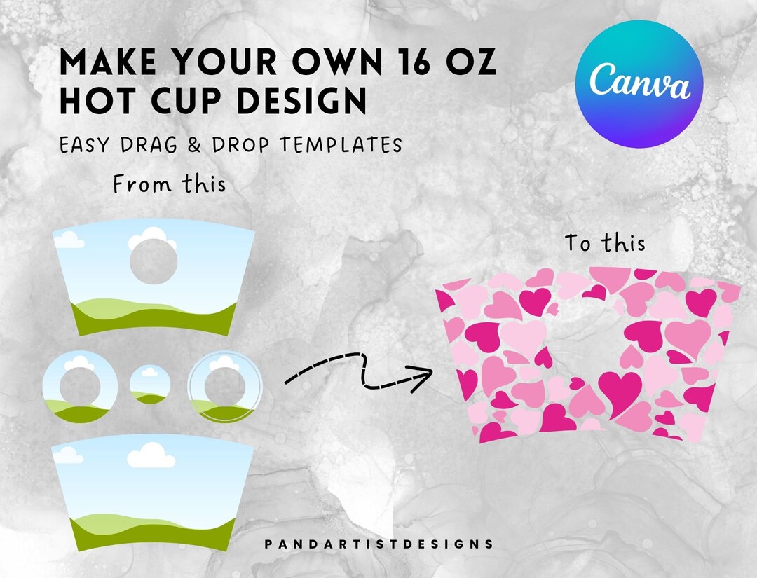 Make Your Own 16oz Hot Cup Wrap Design on Canva Drag and - Etsy