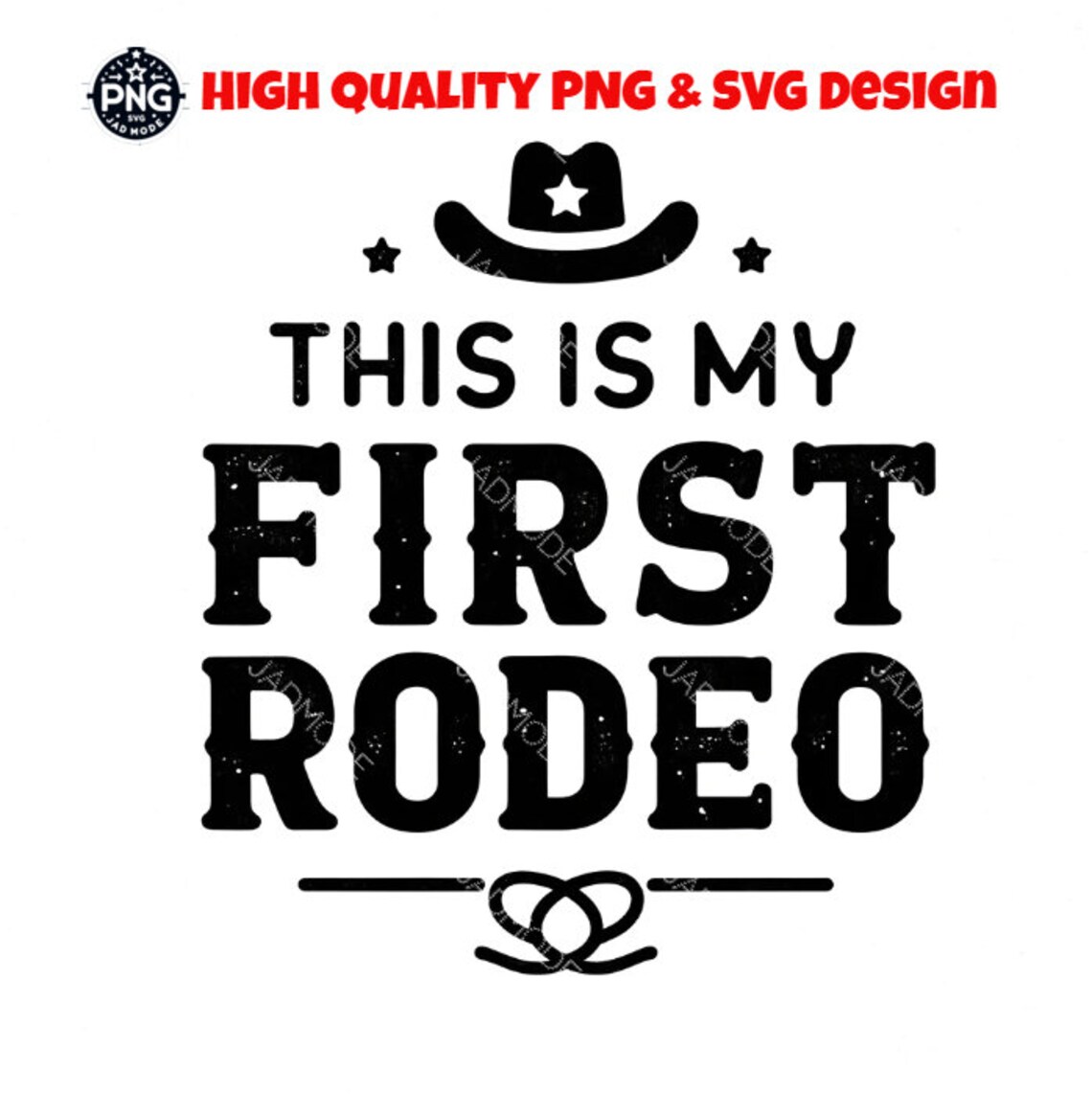 This is My First RODEO SVG PNG | Cowboy Hat and Lasso Western Clipart ...