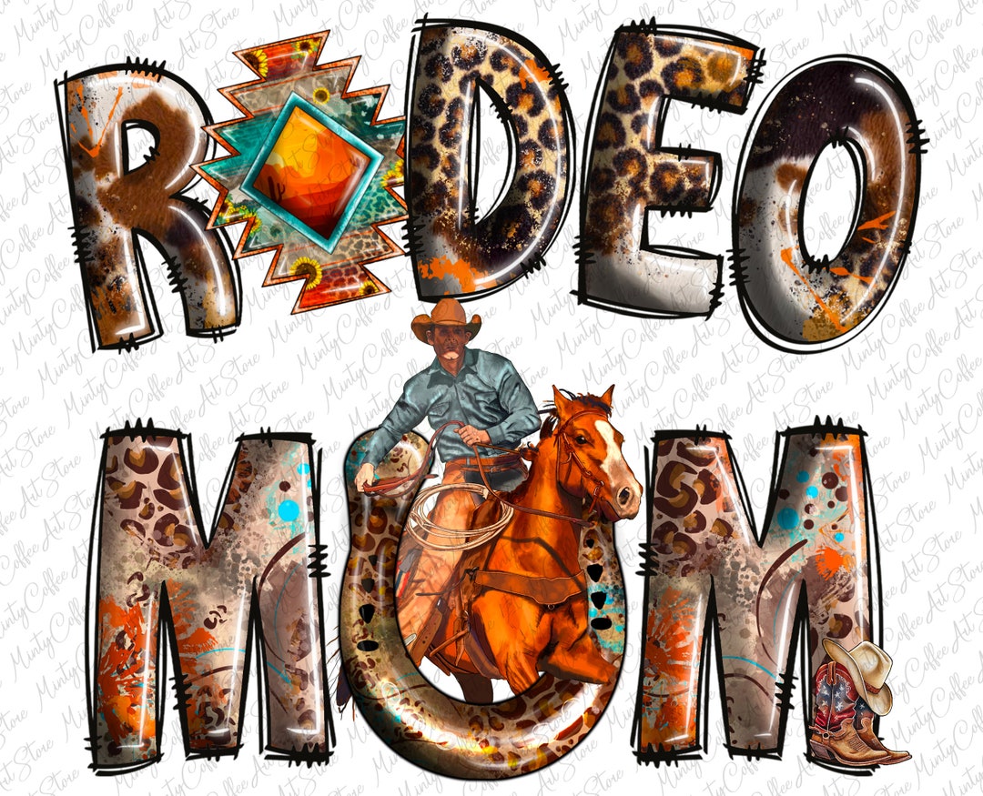 Rodeo Mom Png Sublimation Design, Rodeo Mama Png, Rodeo Png, Western ...