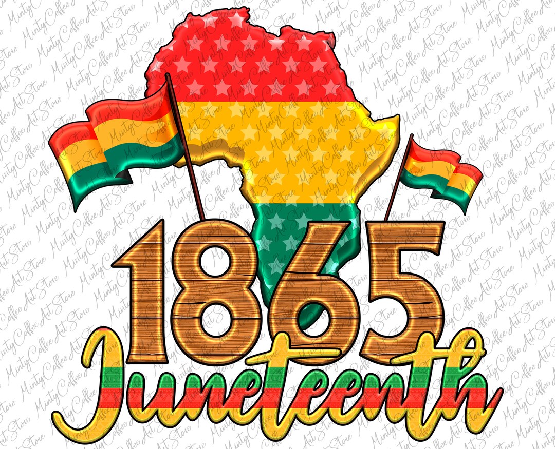 Juneteenth Png Diseño de sublimación, Africa Map Png, 1865 Png, Black ...