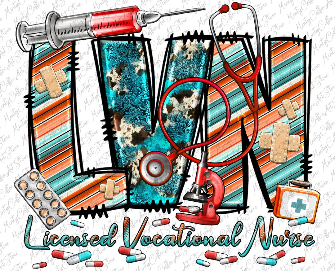 Lvn Licensed Vocational Nurse Png Sublimation, Nurse Png, Nurse ...