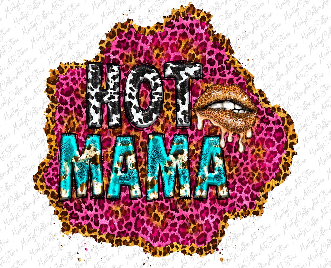 Hot Mama Png, Mama Sublimation Png, Leopard Mama Png, Mom Png, Pink ...