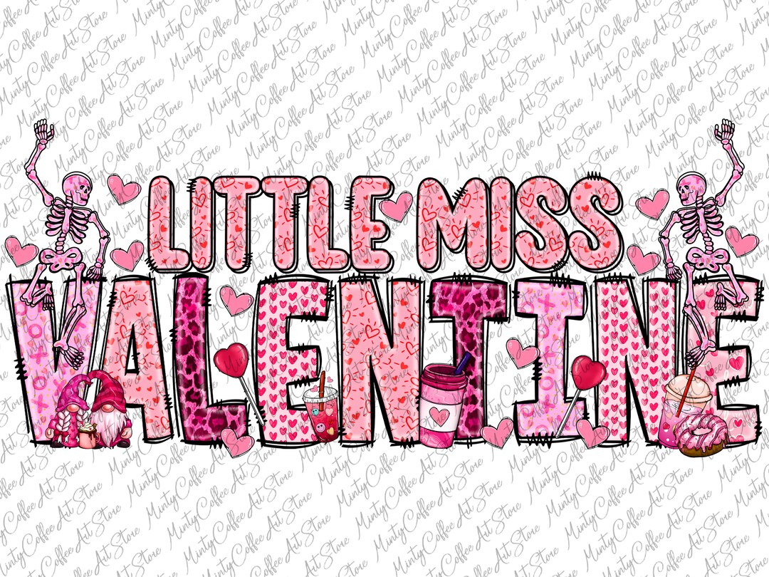 Little Miss Valentine Png, Valentine's Day Png, Hello Valentine Png ...