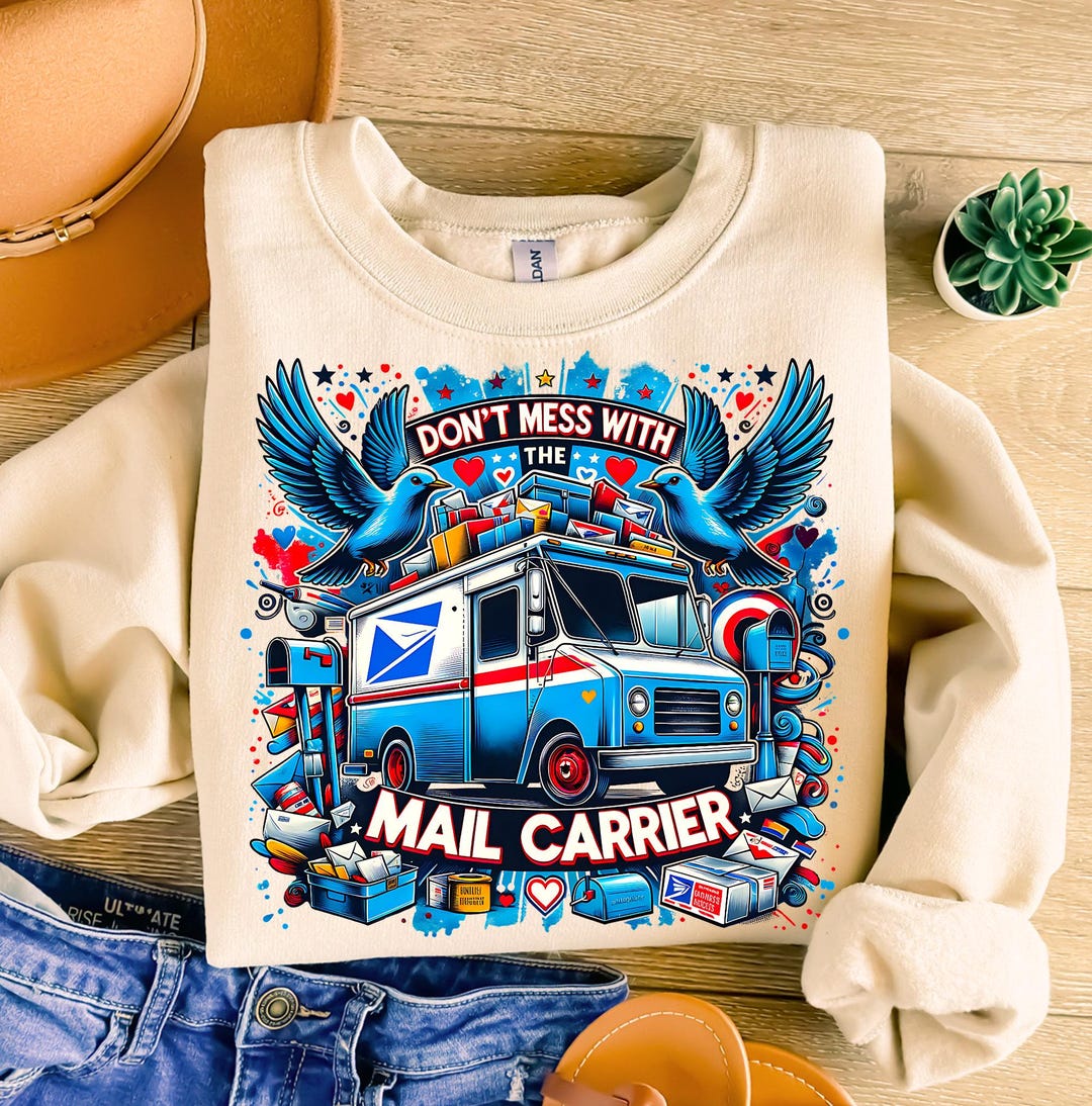 Don't Mess With the Mail Carrier PNG, Postal Worker Design (digital ...