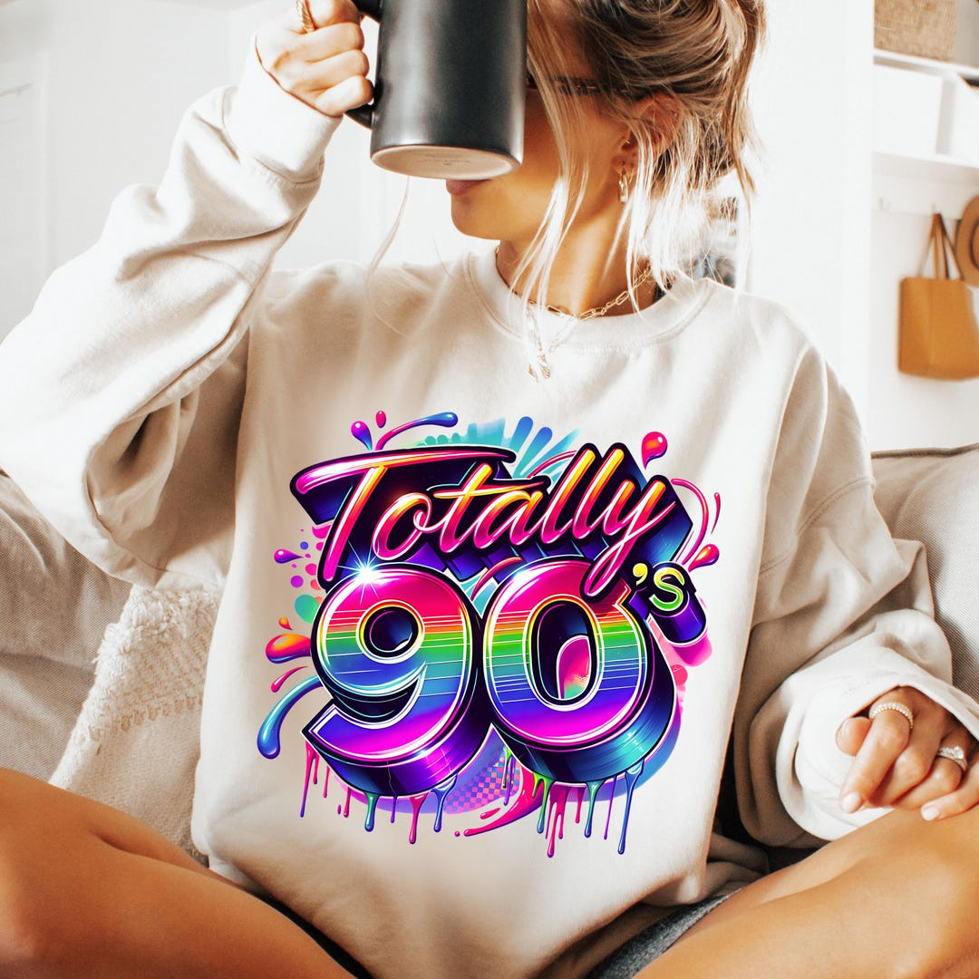 Totally 90's Png, Sublimation Design, Colorful Neon 90's Png, Retro 90 ...