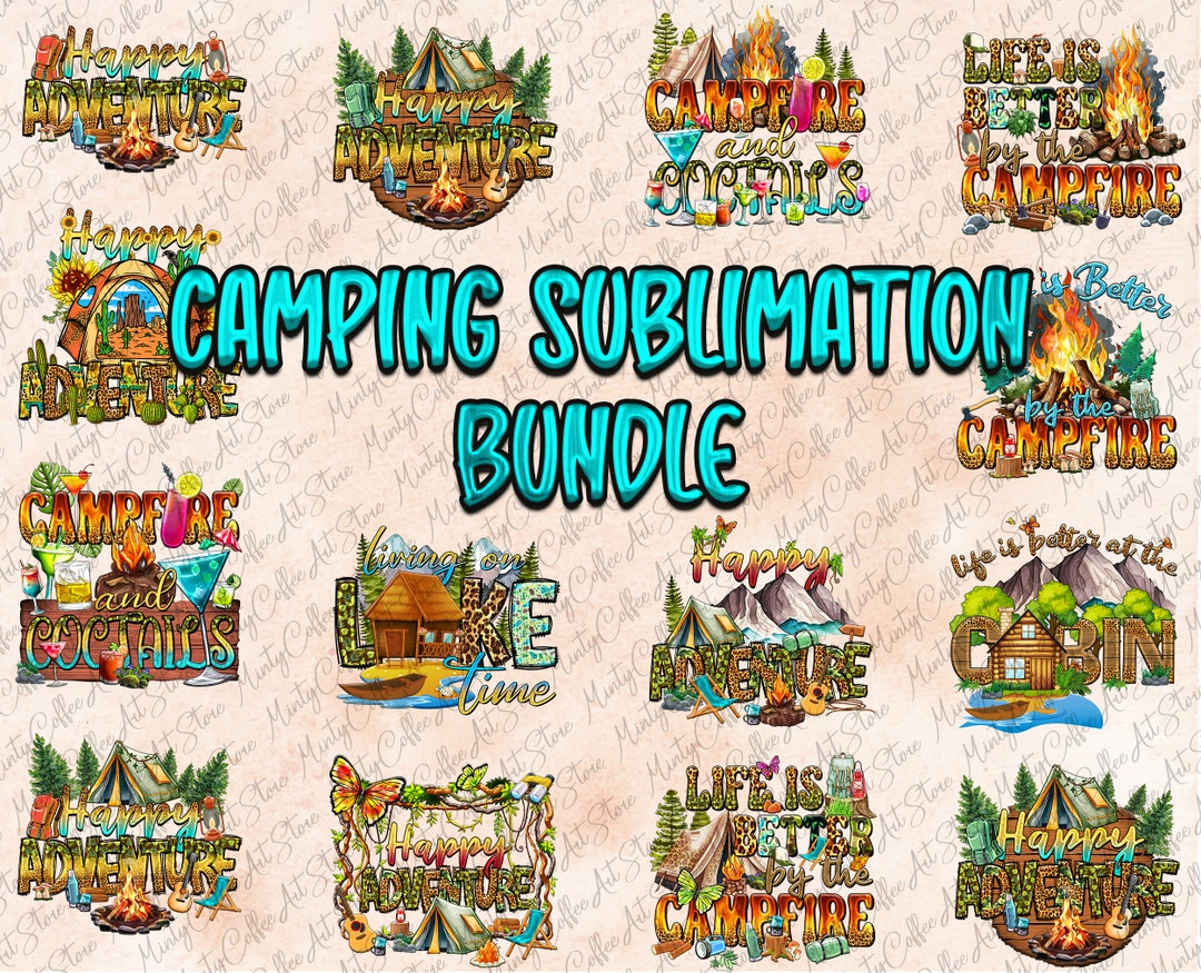 Camping Sublimation Design Bundle Camping Png Camp Life Png - Etsy