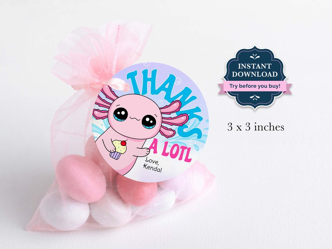 Editable Axolotl Birthday Thank You Tag, Axolotl Favor Sticker, Girls ...