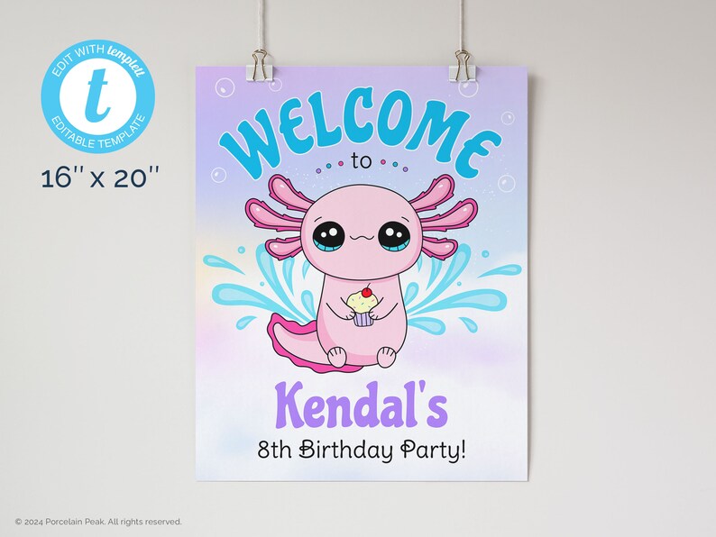 Editable Axolotl Girls Birthday Welcome Sign, Cute Axolotl Party Poster ...