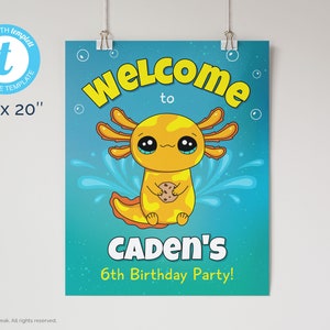 Editable Axolotl Welcome Sign, Boys Axolotl Birthday Party Decor ...