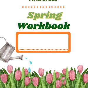 First Grade Spring Workbook, Worksheets, Printable, Math, Reading ...