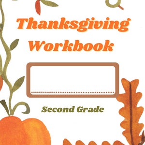 Second Grade Thanksgiving Worksheets, Workbook, Holiday, Reading, Math ...