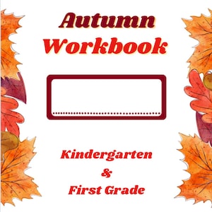 Kindergarten & First Grade Autumn Workbook, Learning, Homeschool ...
