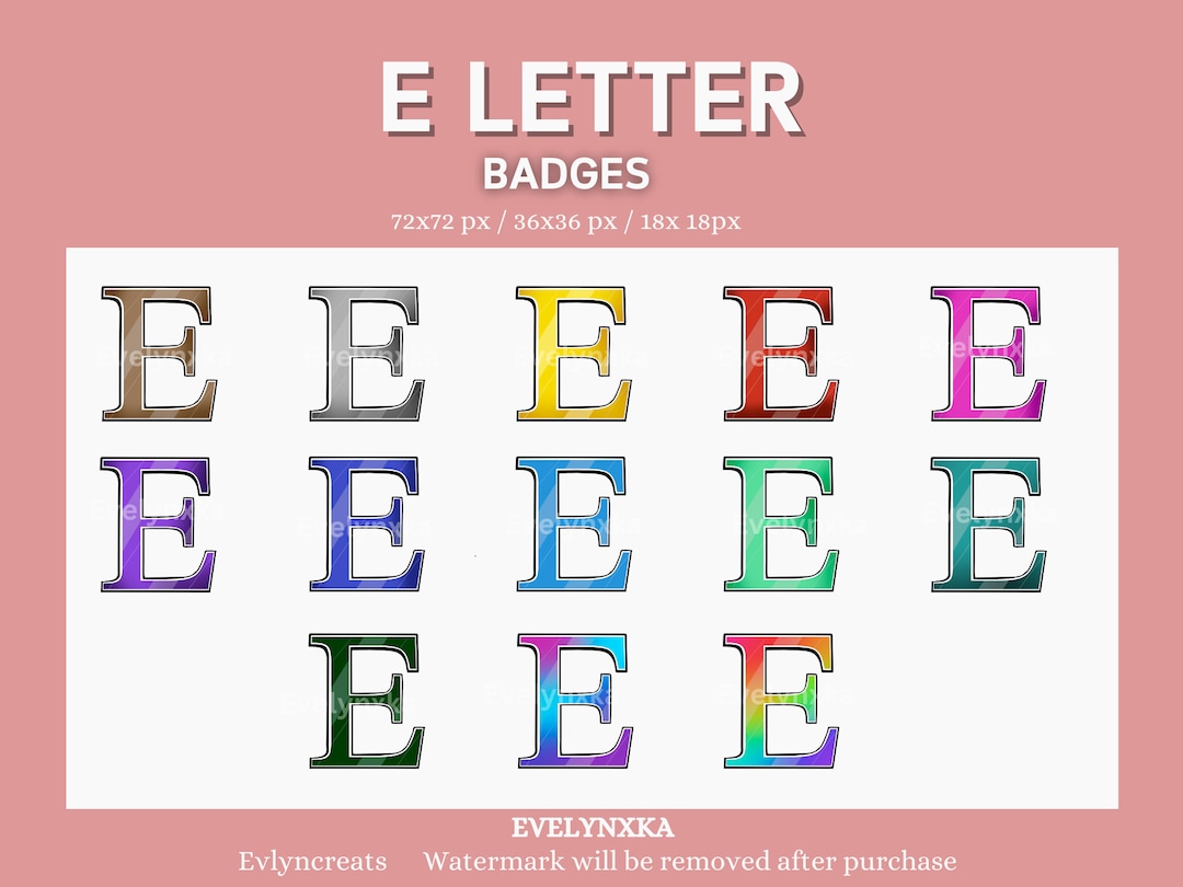 13 Letter E Sub Badges / Letter Bit Badges / Ranked Letter Sub Badges ...