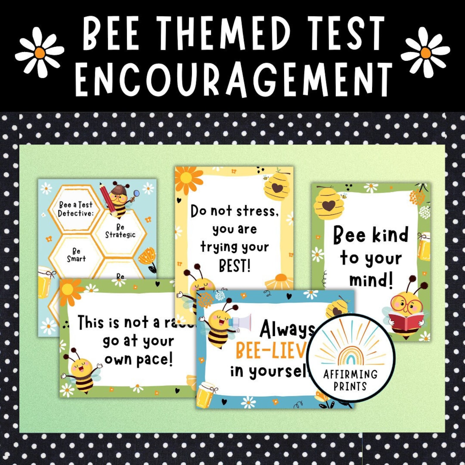 Bee Themed Test Encouragement, Testing Strategies Poster, Bee Treat Tag ...
