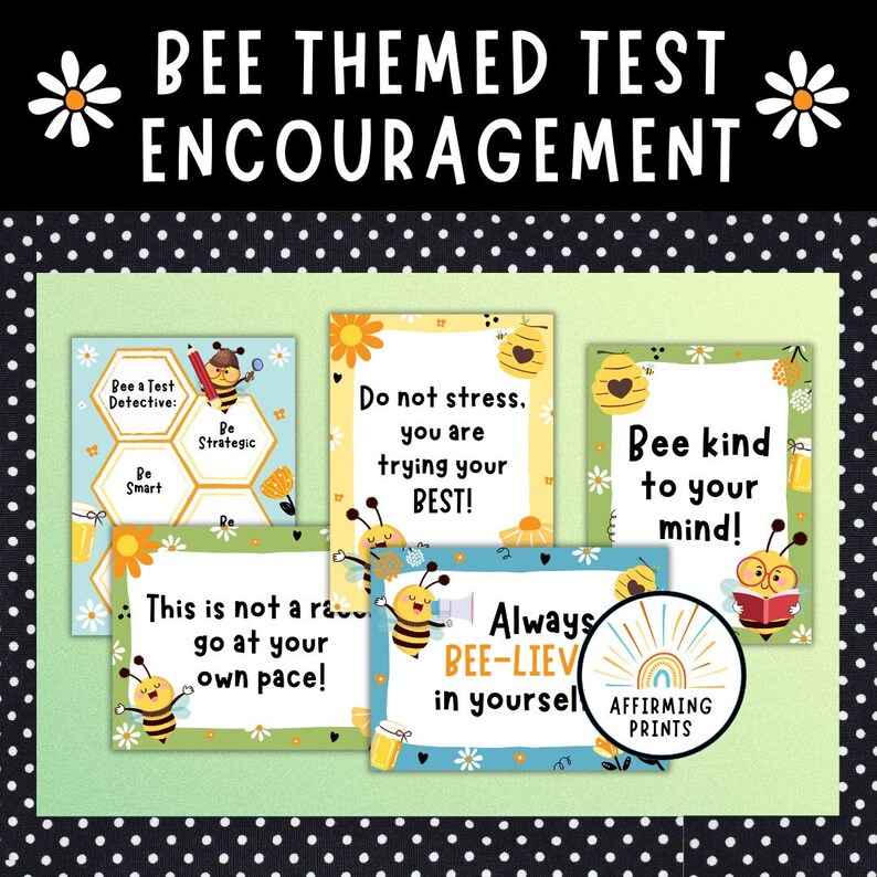 Bee Themed Test Encouragement, Testing Strategies Poster, Bee Treat Tag ...