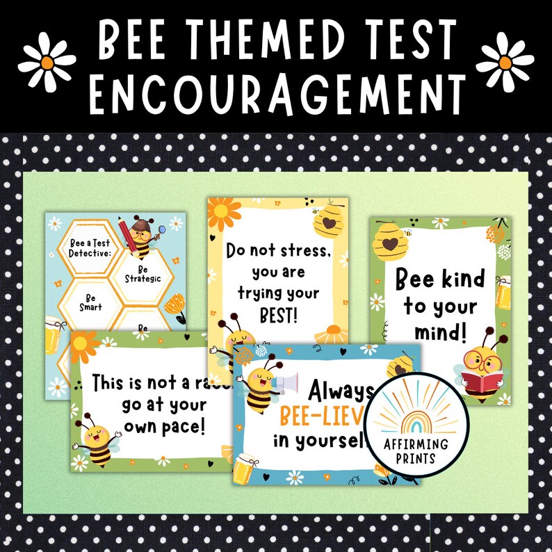Bee Themed Test Encouragement, Testing Strategies Poster, Bee Treat Tag ...