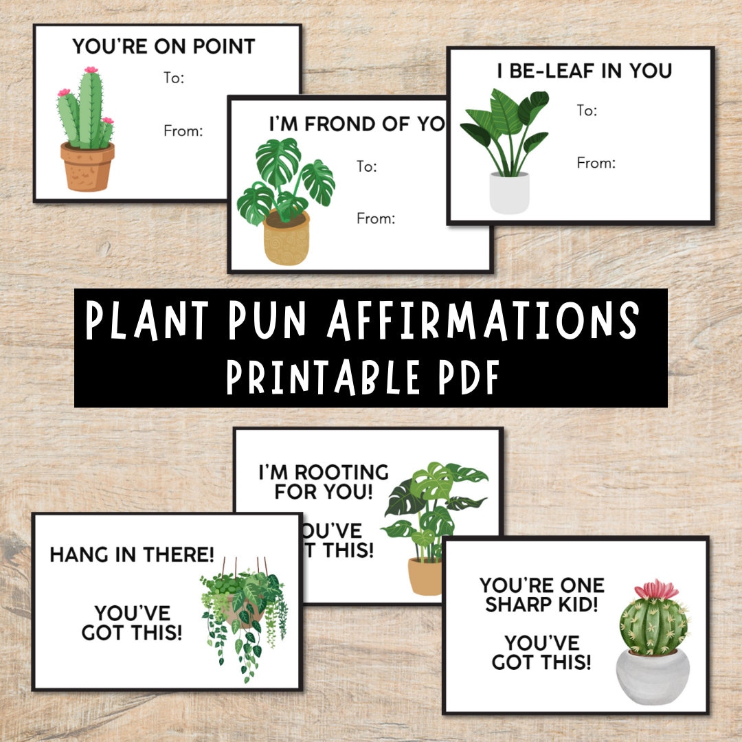 Printable Plant Pun Affirmations, Plant Valentine's Cards, Plant Cards ...