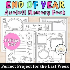 Axolotl Theme School Memory Book, End of Year Activities (printable PDF ...
