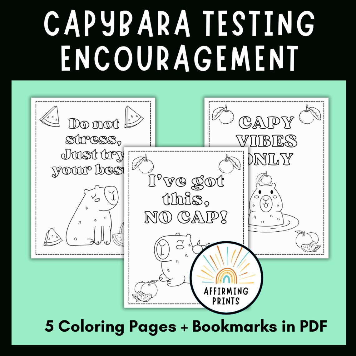 Capybara Testing Encouragement Notes, Testing Motivation Posters ...