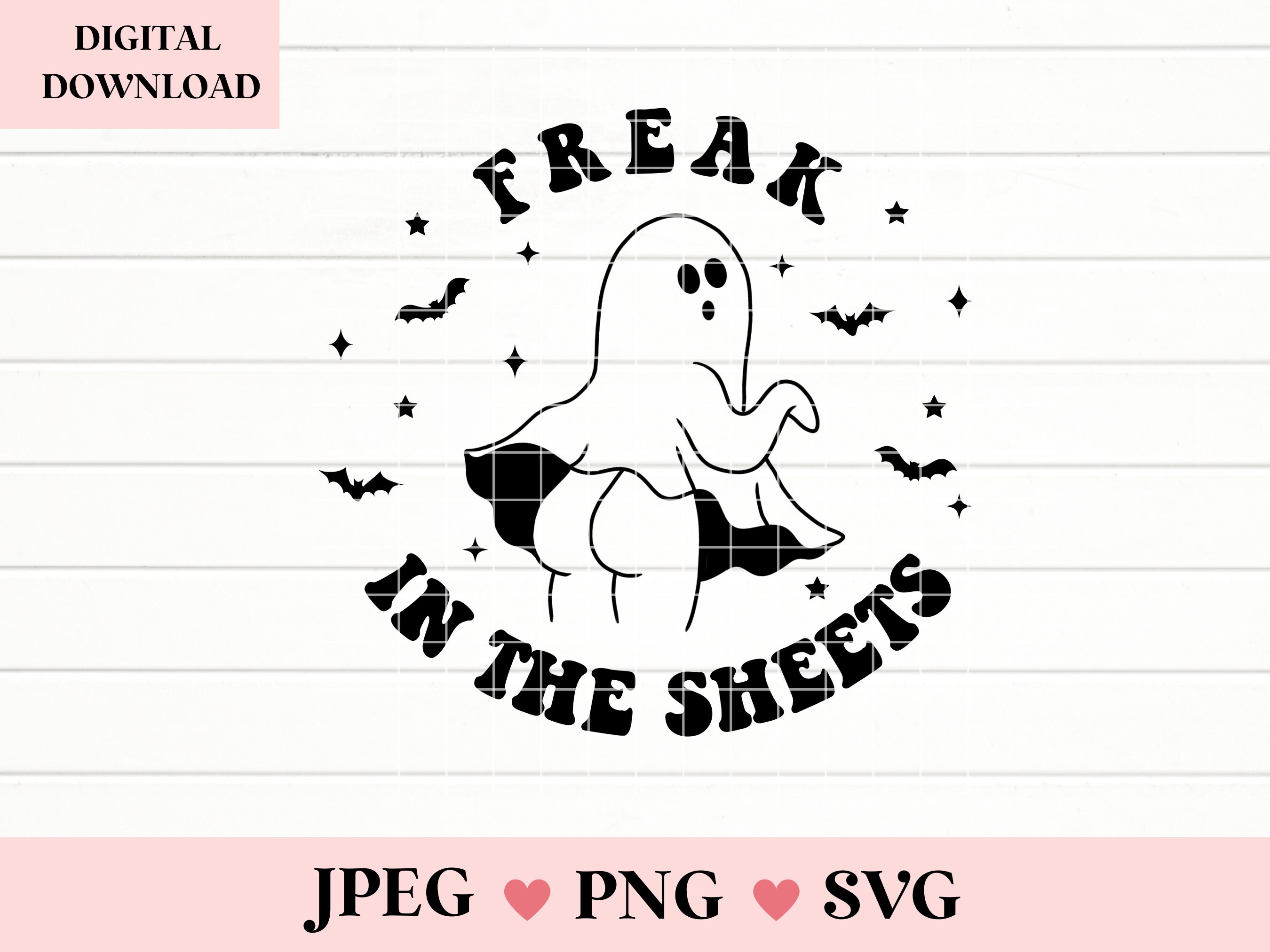 Freak in the Sheets SVG Halloween Svg Halloween Ghost SVG Spooky Vibes ...