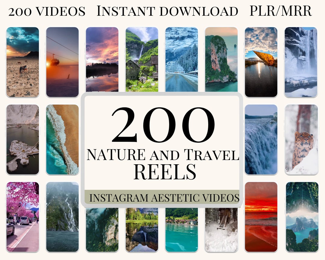 200 Nature Reels, Instagram Travel Reels, Aesthetic Videos, Faceless ...