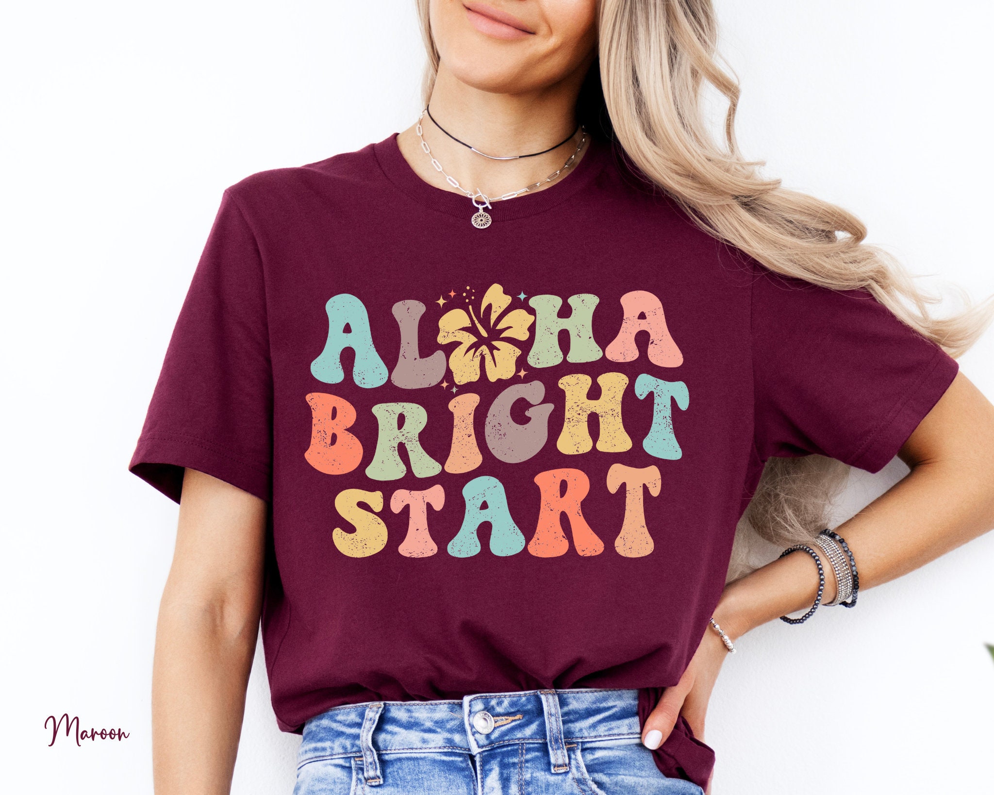 Aloha Bright Start Shirt, Teacher Shirt, Kindergarten Shirt, Hawaii ...