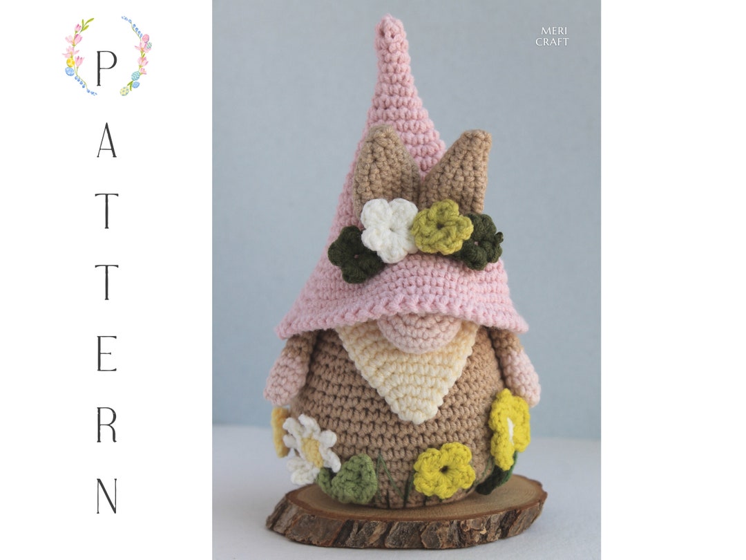Crochet Spring Easter Gnome Pattern, Amigurumi Easter Gnome, Spring Easter Gnome - Etsy