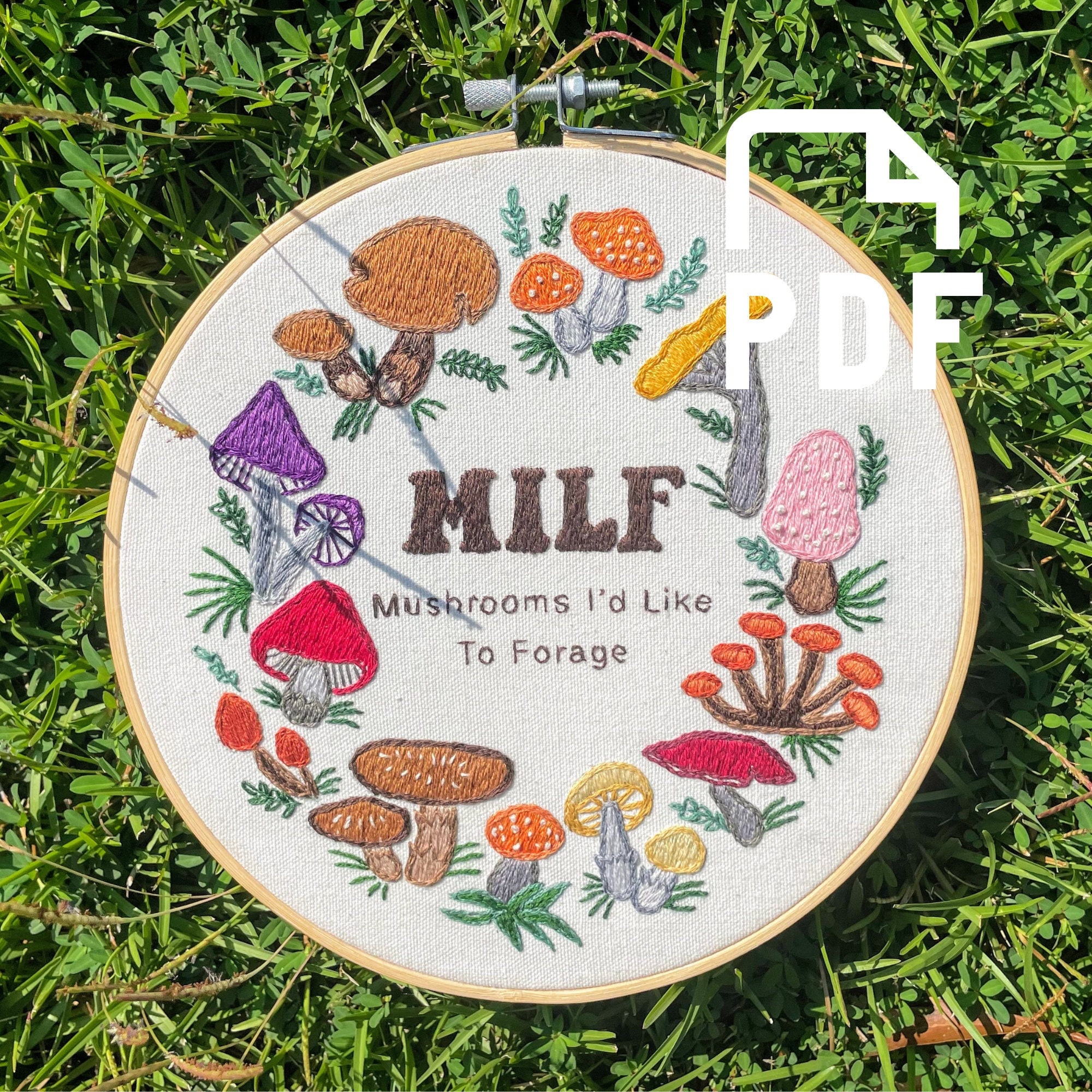 Digital PDF Pattern - MILF Mushrooms I'd Like to Forage Hand Embroidery Pattern (PDF Modern Hand ...