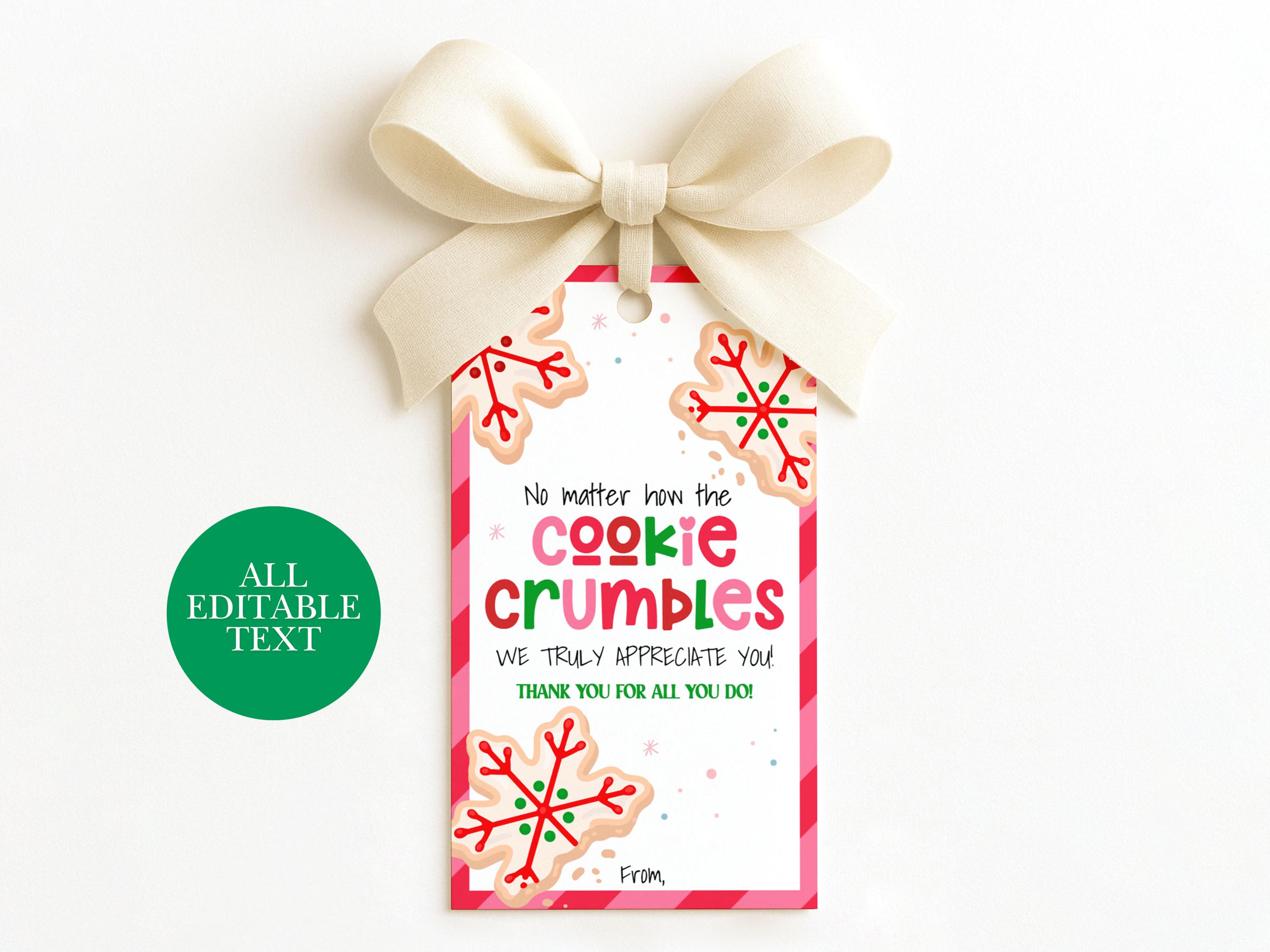 Christmas Cookie Thank You Tags, No Matter How the Cookie Crumbles Tag ...